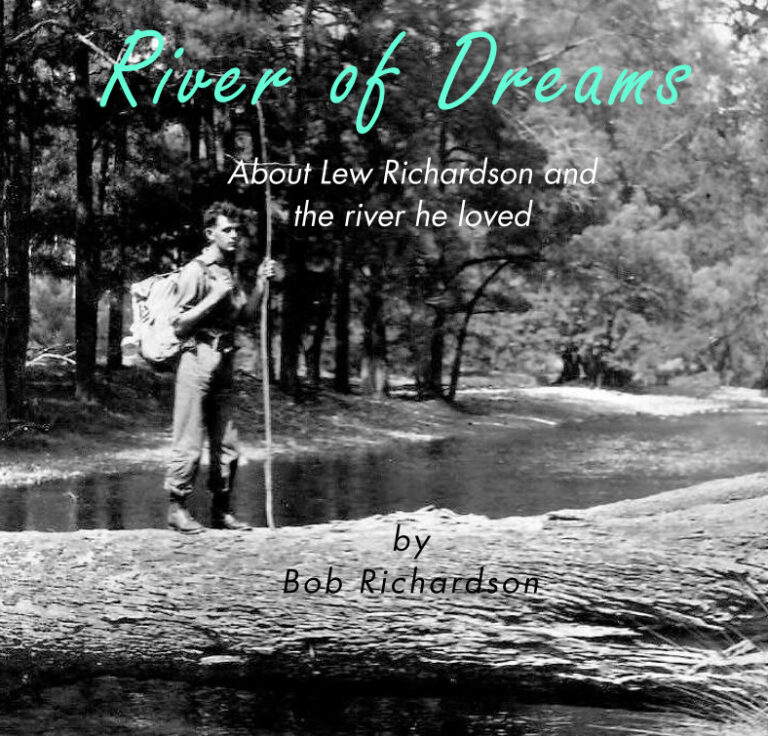 Lew Richardson – The man who saved the Kowmung River. – The Yerranderie ...